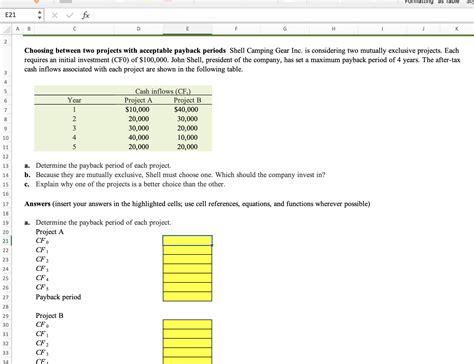 Solved Choosing Between Two Projects With Acceptable Payback Chegg