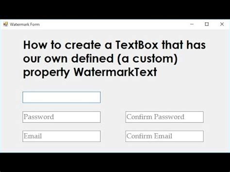 Creating Custom Watermark TextBox In CSharp YouTube