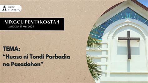 Ibadah Live Streaming Hkbp Menteng Wib Minggu Pentakosta