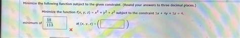 solved minimize the following function subject to the given
