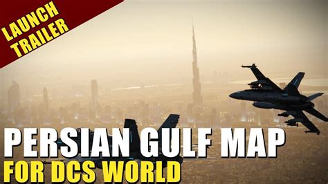 DCS PERSIAN GULF YouTube