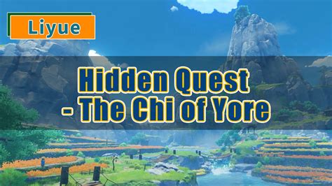 Liyue Hidden Quest The Chi Of Yore Genshin Impact HoYoLAB