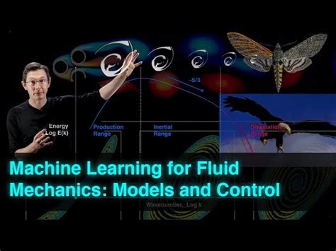 free course machine learning for fluid dynamics models and control from steve brunton class