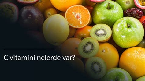 C Vitamini Nelerde Var 2022