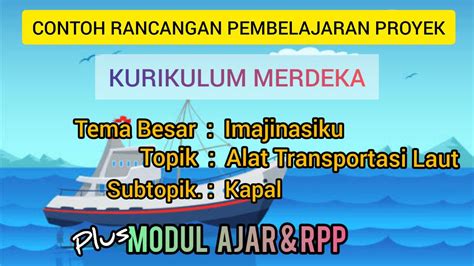 CONTOh RANCANGAN PEMBELAJARAN PROYEK KURIKULUM MERDEKA YouTube