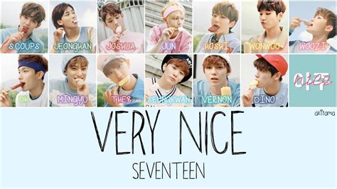 Very Nice 아주 NICE SEVENTEEN 세븐틴 Han Rom Eng Color Coded Lyrics