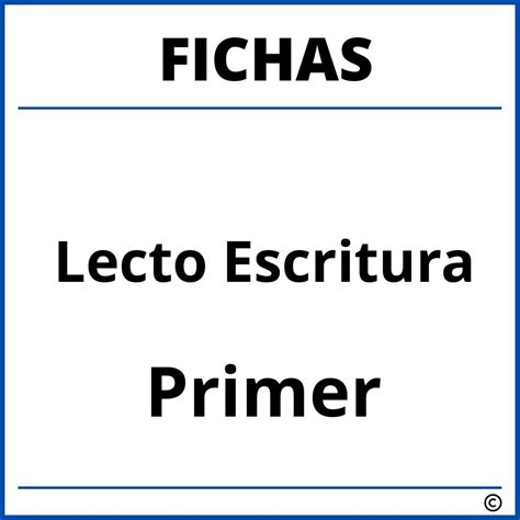 Fichas De Lecto Escritura Para Primer Grado