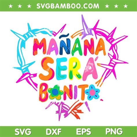 Manana Sera Bonito Heart SVG PNG Karol G Hot Song 2023 SVG Karol G