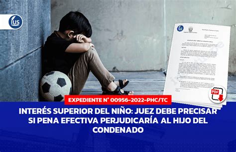 Inter S Superior Del Ni O Juez Debe Precisar Si Pena Efectiva