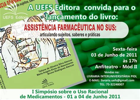 I Simp Sio Sobre Uso Racional De Medicamentos Convite Lan Amento Do