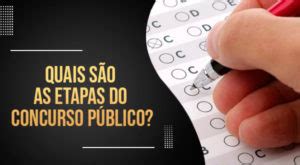 Quais são as etapas do concurso público Agnaldo Bastos