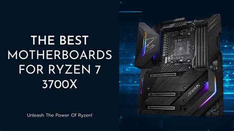 7 Best Motherboards For AMD Ryzen 7 7700X In 2024