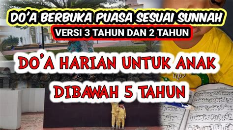 DO A BERBUKA PUASA SESUAI SUNNAH DAN DO A HARIAN LAINNYA Ramadhan
