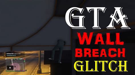 Gta Online Epic New Wall Breach Roof Gas Station Glitches