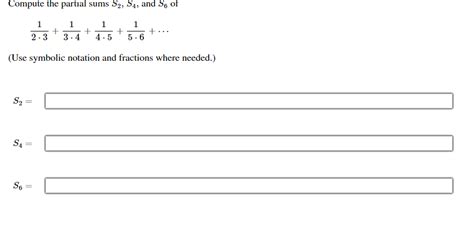 answered compute the partial sums s2 s4 and s6… bartleby