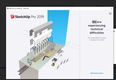 We Are Experiencing Technical Difficulties SketchUp SketchUp
