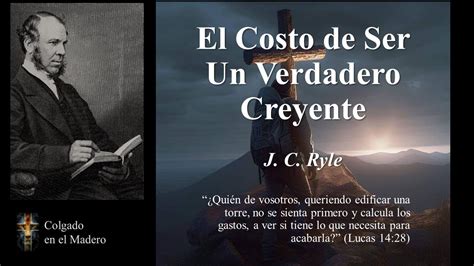 El Costo de Ser un Verdadero Creyente Apostatar de la fé por J C