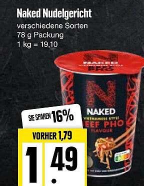 Naked Nudelgericht Angebot Bei Edeka Prospekte De