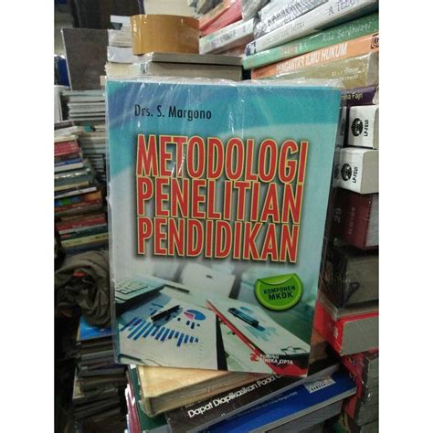 Jual Metodologi Penelitian Pendidikan By Margono Keren Shopee Indonesia