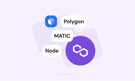 What Is Polygon Node Requirements Rewards And How To Run GetBlock Io
