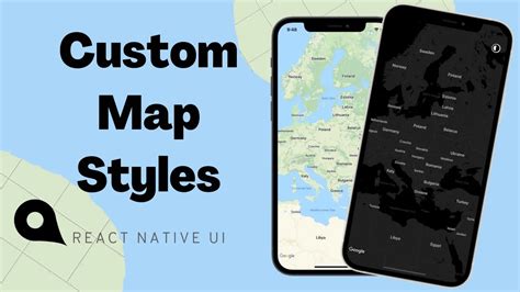 React Native UI How To Customize Maps With Styles