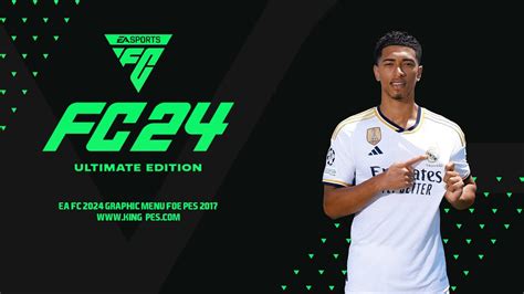 PES 2017 EA FC 24 Graphic Menu By KING PES YouTube