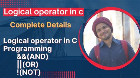 part 8 logical operator in c precedence of logical operator what is logical operator coder s