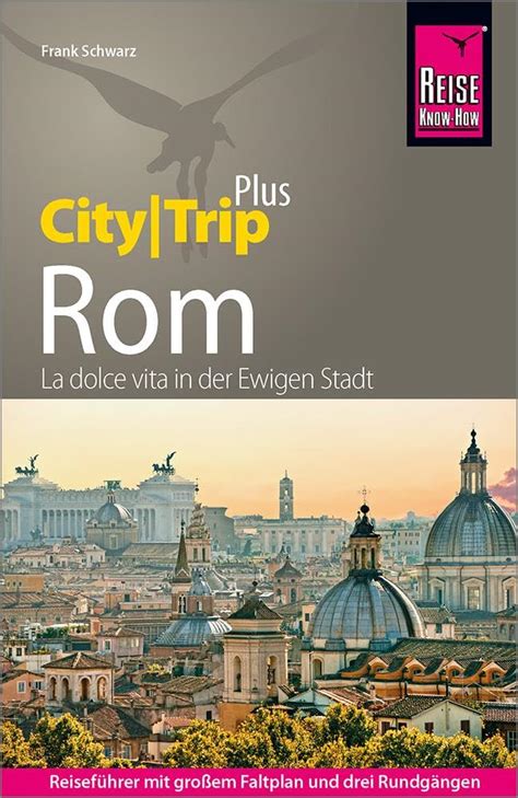 Amazon Co Jp Reise Know How Reisefuehrer Rom CityTrip PLUS Mit