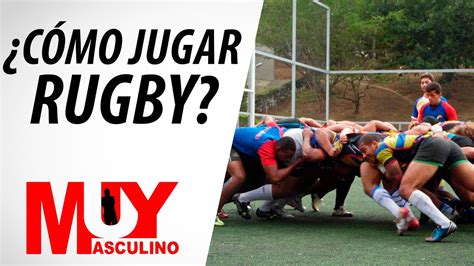 Cómo jugar Rugby YouTube