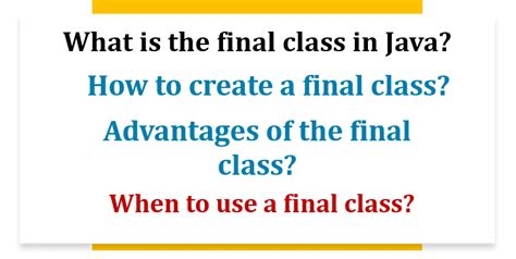 final class in java and use of final class java with example