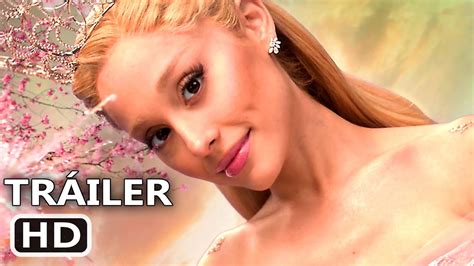 Wicked Tr Iler Espa Ol Latino Subtitulado Ariana Grande Youtube