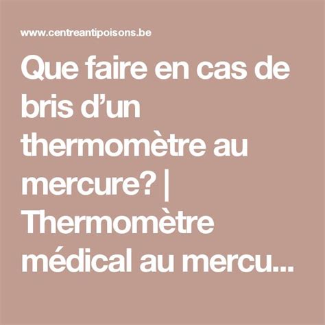 Que Faire En Cas De Bris Dun Thermom Tre Au Mercure Thermom Tre