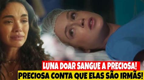 FUZUÊ Luna doar sangue A Preciosa e preciosa conta que elas são irmãs