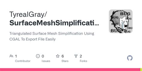 Github Tyrealgray Surfacemeshsimplification Triangulated Surface