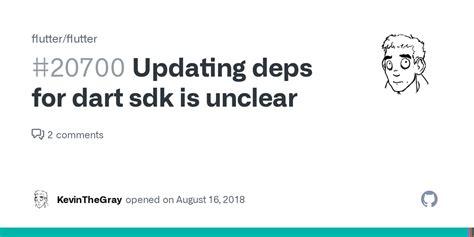 Updating Deps For Dart Sdk Is Unclear · Issue 20700 · Flutterflutter · Github