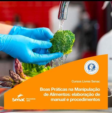 Curso de Boas Práticas na Manipulação de Alimentos Elaboração Manual e