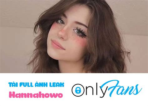 Hannahowo Onlyfans Leak Full Ảnh Video Hannahowo Onlyfans