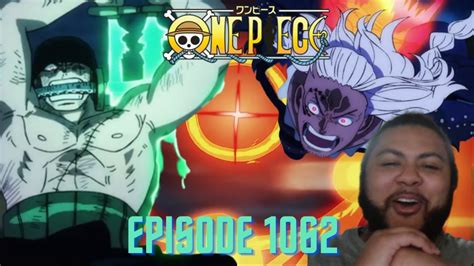 THE BEST ONE PIECE FIGHT EVER One Piece Episode 1062 Reaction YouTube