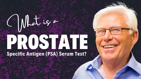 What Is A Prostate Specific Antigen Psa Serum Test Walkin Lab