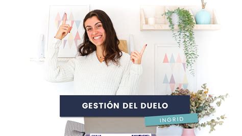 Gestión del duelo Gym Virtual Center