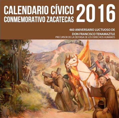 Gobierno de Zacatecas on Twitter Calendario Cívico Conmemorativo