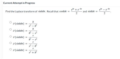 Solved Find The Laplace Transform Of Sinhbt Recall That Chegg