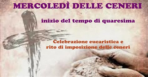 Il mercoledì delle Ceneri a Gioia del Colle GIOIADELCOLLE INFO Il