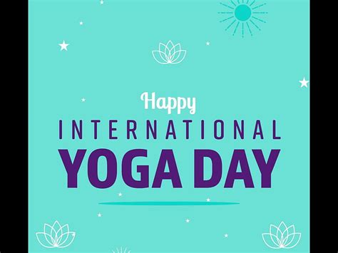 Happy International Yoga Day Wishes Quotes Greetings And To