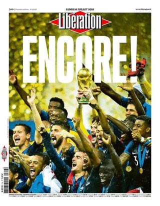 Coupe du monde Les unes de la presse après la victoire des Bleus GQ