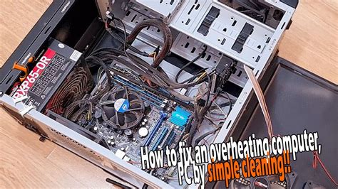 How To Fix An Overheating Computer PC By Simple Cleaning YouTube