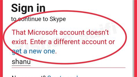 That Microsoft Account Doesn T Exist Enter A Different Account Problem