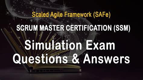 SAFe Scrum Master Certification SSM 4 Exam Question Answers