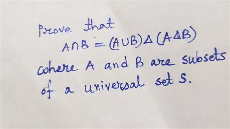 prove that a intersection b aub symmetric difference a symmetric difference b problem on sets