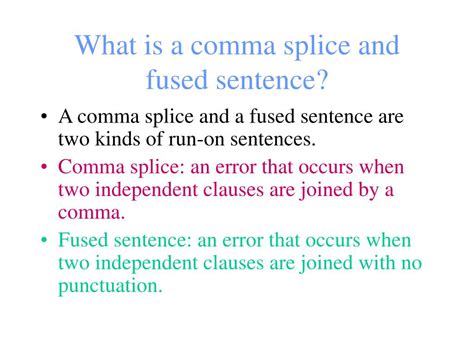 PPT Comma Splice And Fused Sentences PowerPoint Presentation Free